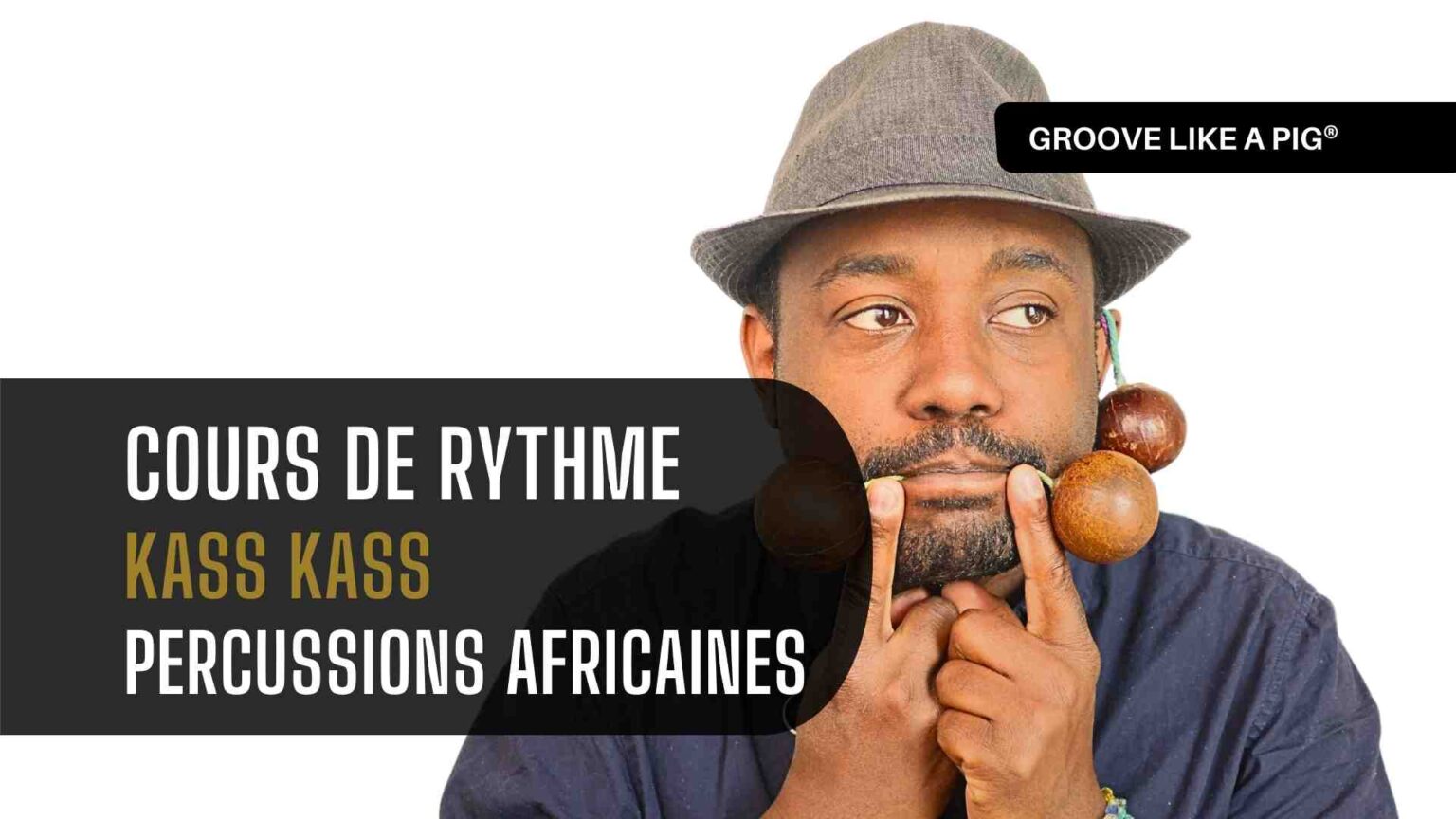 Kass Kass :Guide Complet pour Groover +3 Exercices Puissants